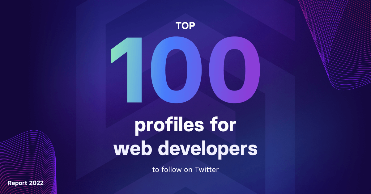 Top 100 Twitter Profiles for Web Developers